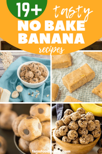 19 Healthy No Bake Banana Recipes That You'll Want To Try - FarmFoodFamily