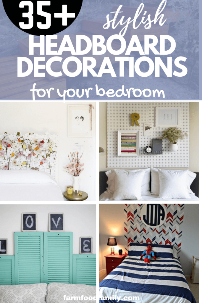 35+ Stylish DIY Headboard Decoration Ideas For Your Bedroom (CHEAP)