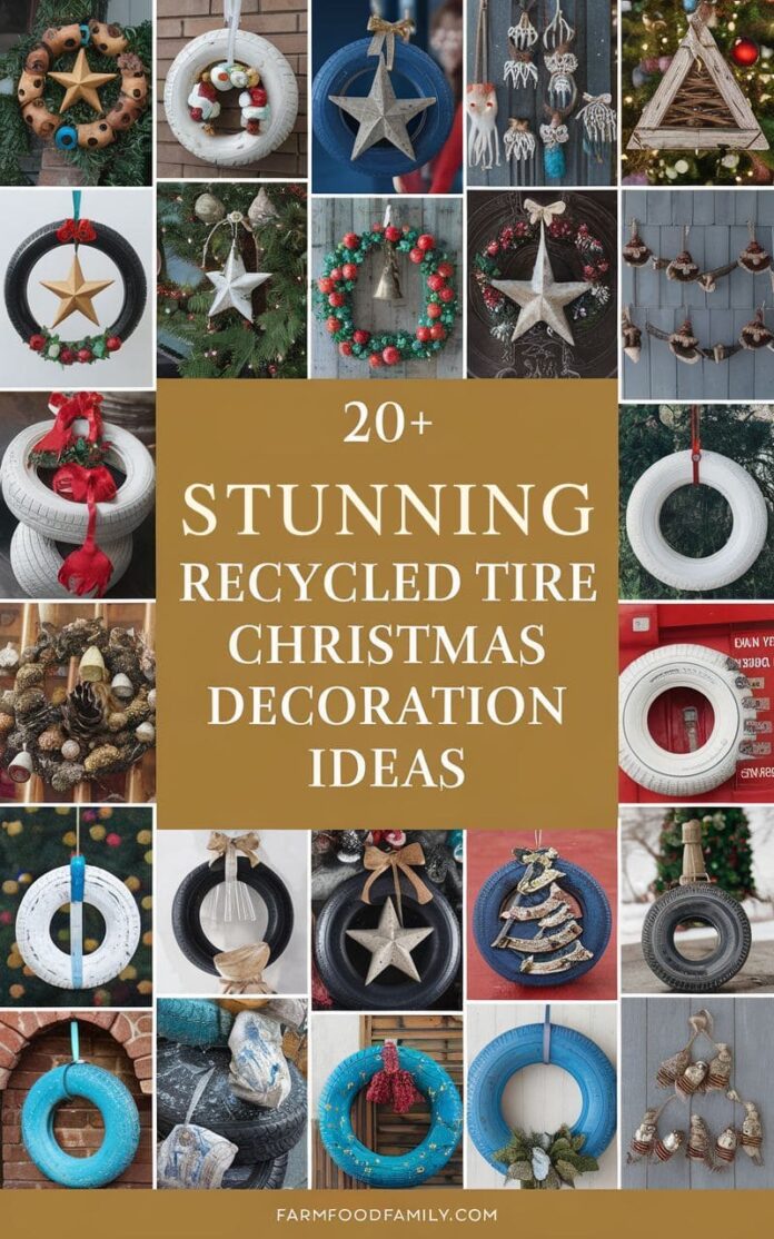 20+ Best Recycled Tire Christmas Decoration Ideas For 2026