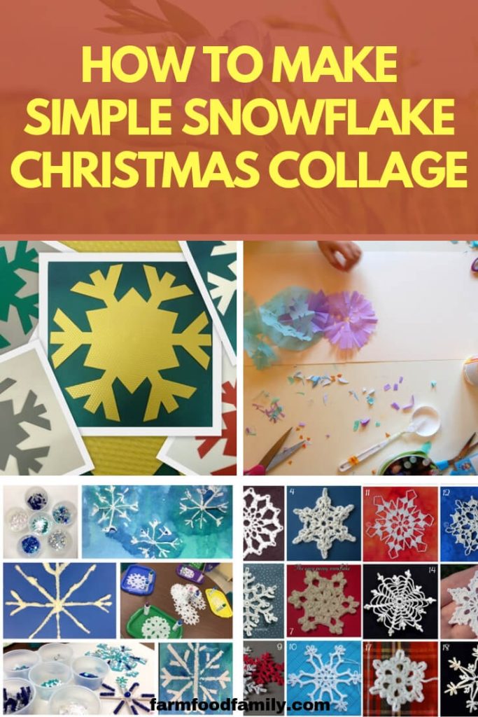 How to Make Simple Snowflake Christmas Collage - FarmFoodFamily