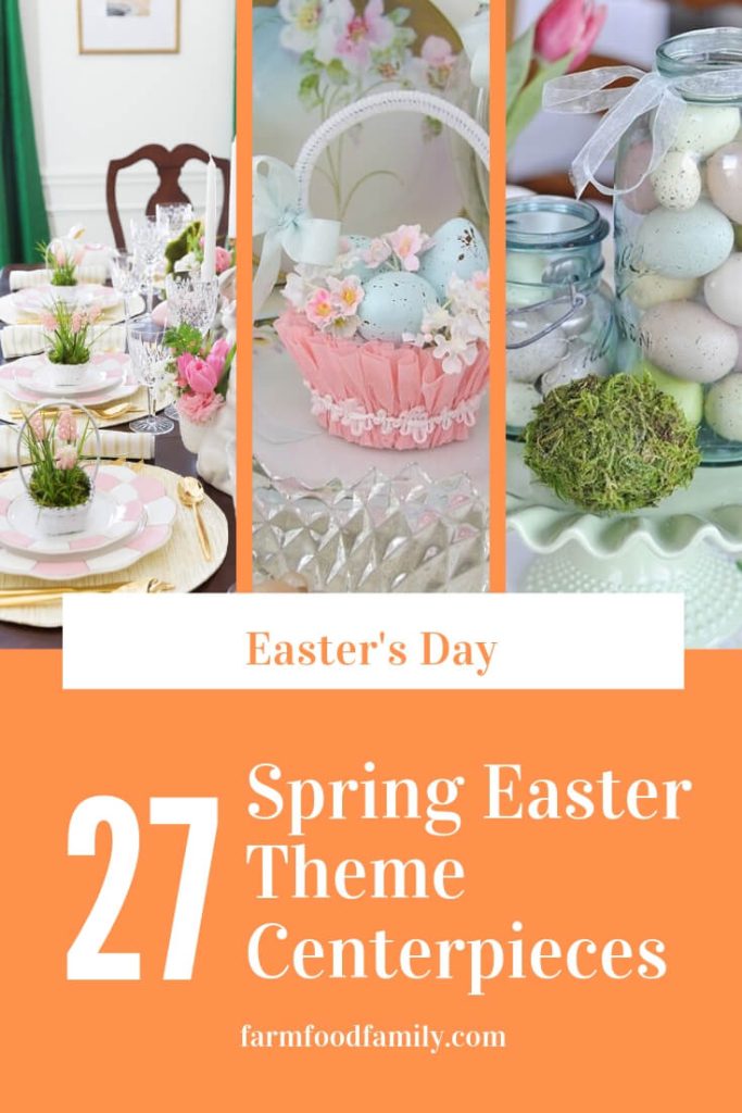 27+ Spring Easter Theme Centerpieces: Floral and Traditional Easter