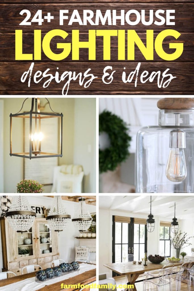 24+ Stunning Farmhouse Lighting Designs & Ideas For 2024