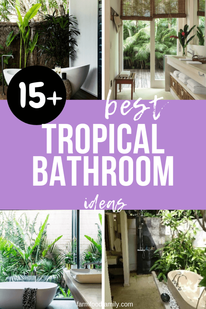 15+ Best Tropical Bathroom Decor Ideas & Designs For 2024