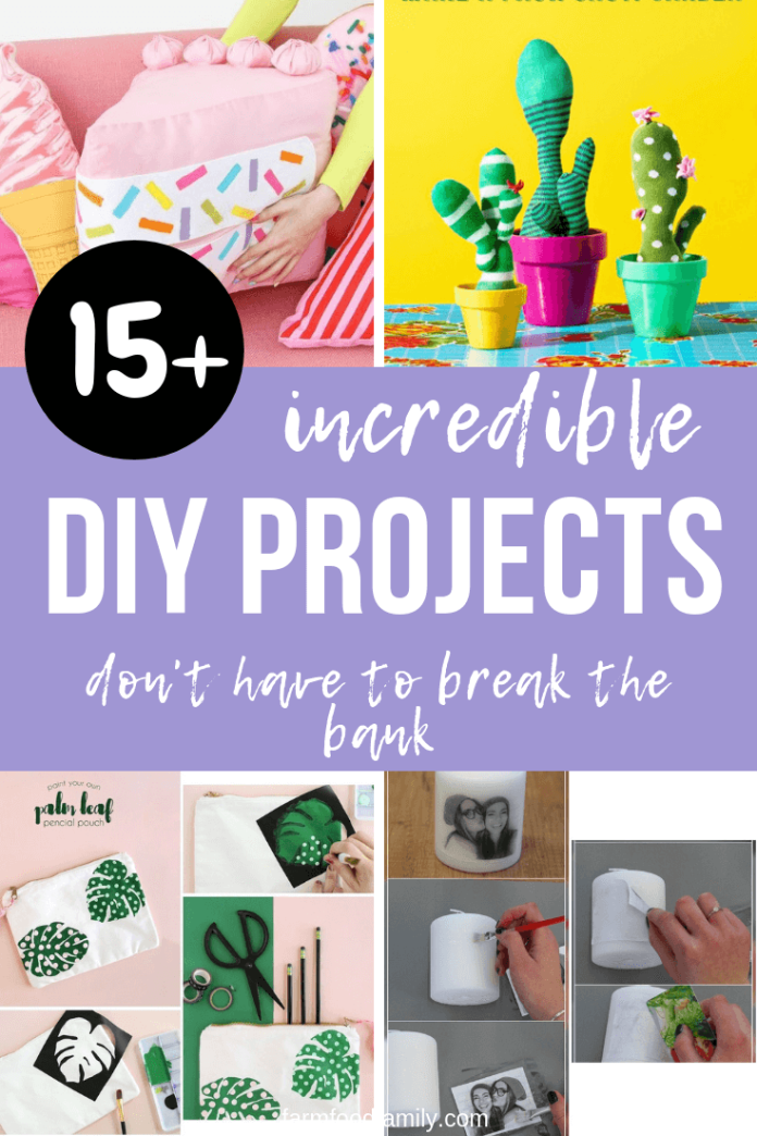 15 Incredible DIY Projects That Don't Have To Break The Bank