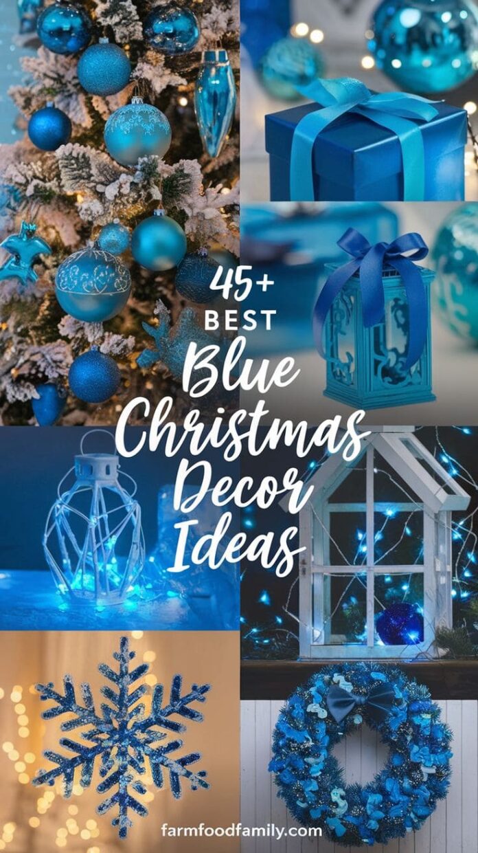 45+ Gorgeous Blue Christmas Decorations to Elevate Your Festive Spirit 2026