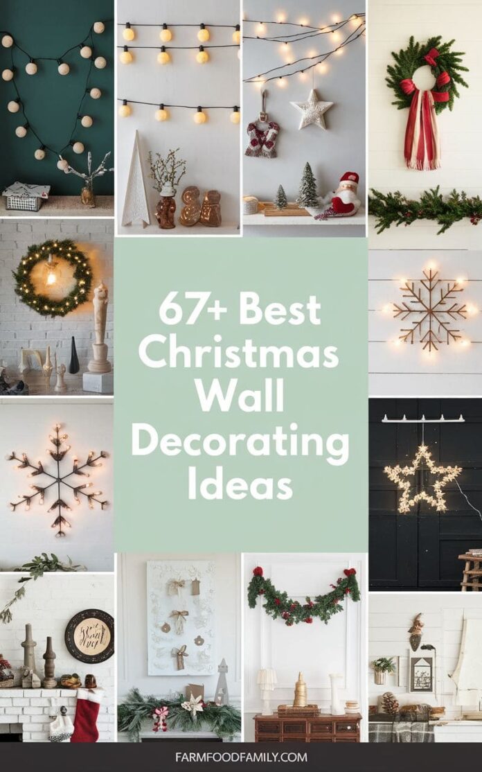 67+ Stunning Christmas Wall Decorating Ideas That Will Wow Your Guests 2025