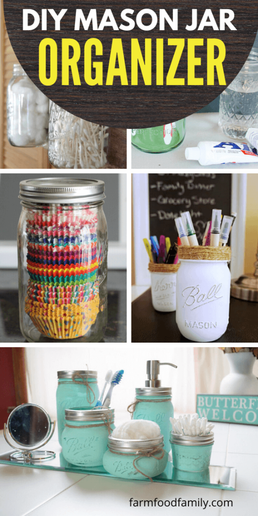 20+ Creative DIY Mason Jar Organizer Ideas That You'll Love