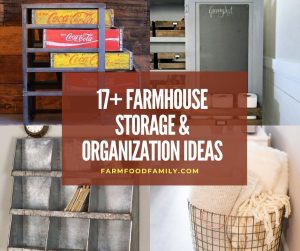 17+ Stunning Farmhouse Storage and Organization Ideas For Your Home