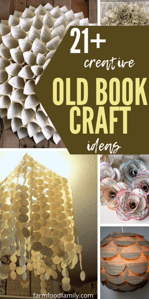 21+ Creative DIY Old Book Craft Ideas & Projects (With Instructions)