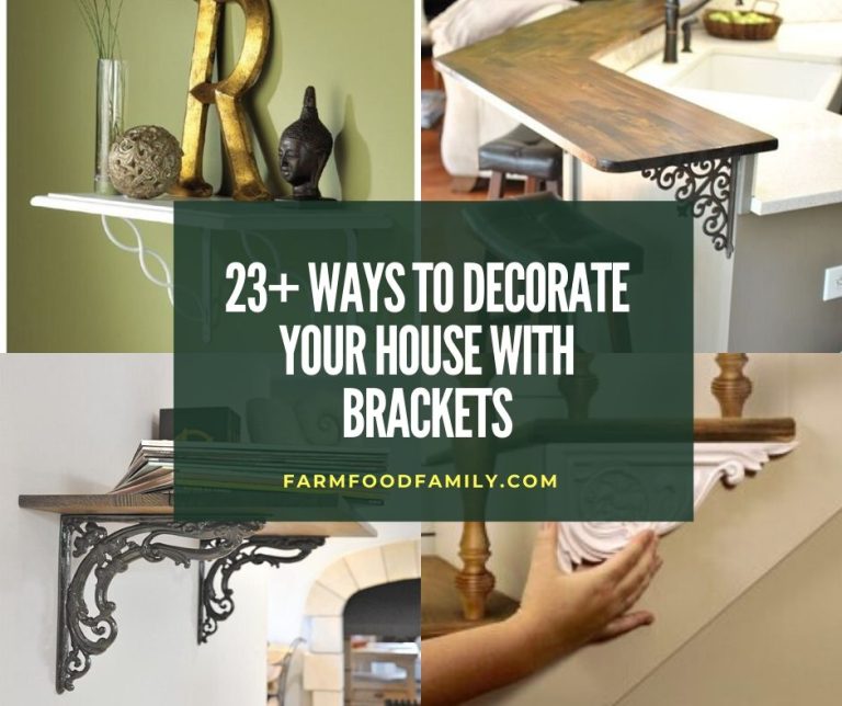 23+ Clever Ways To Decorate Your Home With Brackets For 2024