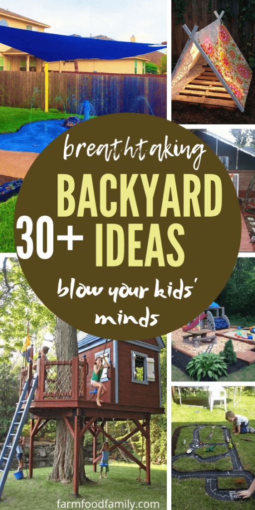 30+ Breathtaking Backyard Ideas Will Blow Your Kids' Minds (Fun & Easy)