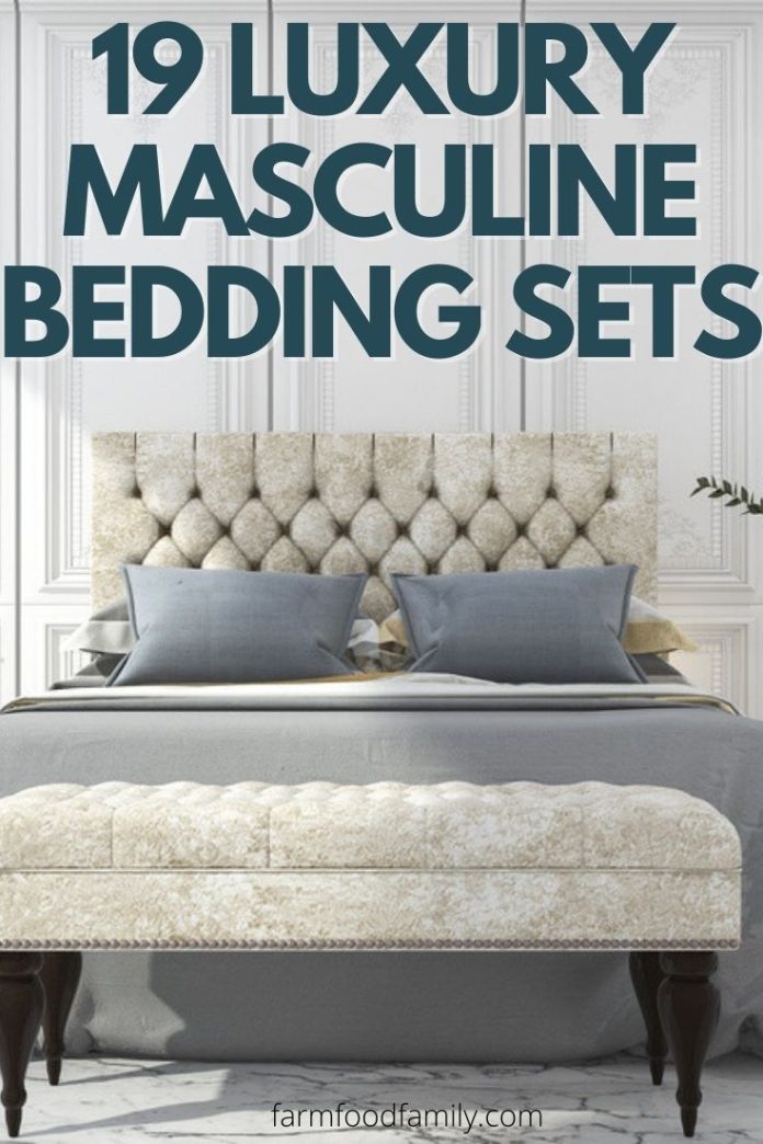 19 Luxury Masculine Bedding Sets - Men's Bedding Guide (2024)