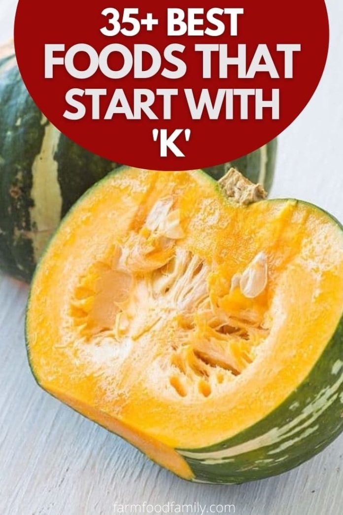 35 Best Foods That Start With K (Fruits, Appetizers, Desserts)