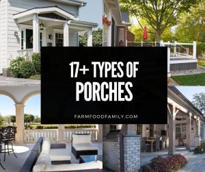 17 Different Types Of Porches (With Pictures) - FarmFoodFamily