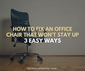 How to Fix an Office Chair That Won't Stay Up: 3 Easy Ways
