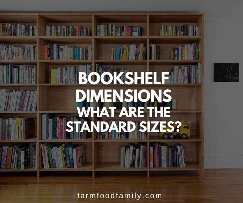 Bookshelf Dimensions What Are The Standard Sizes 