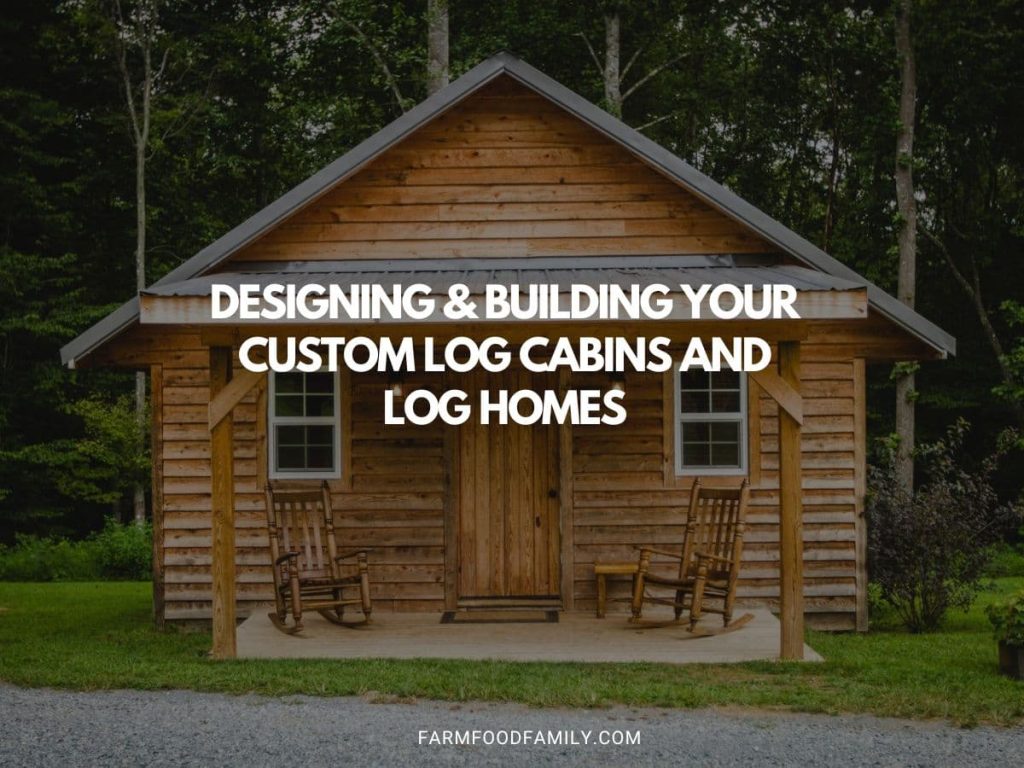 Designing & Building Your Custom Log Cabins and Log Homes