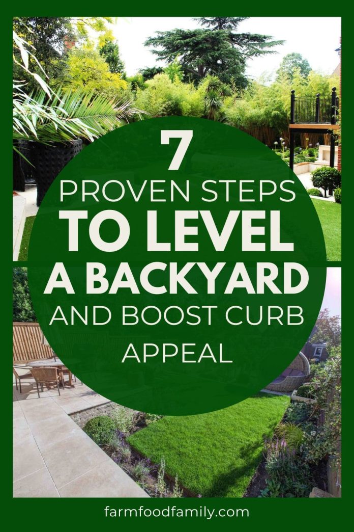 How to Level a Backyard: Step-by-step Guide - FarmFoodFamily