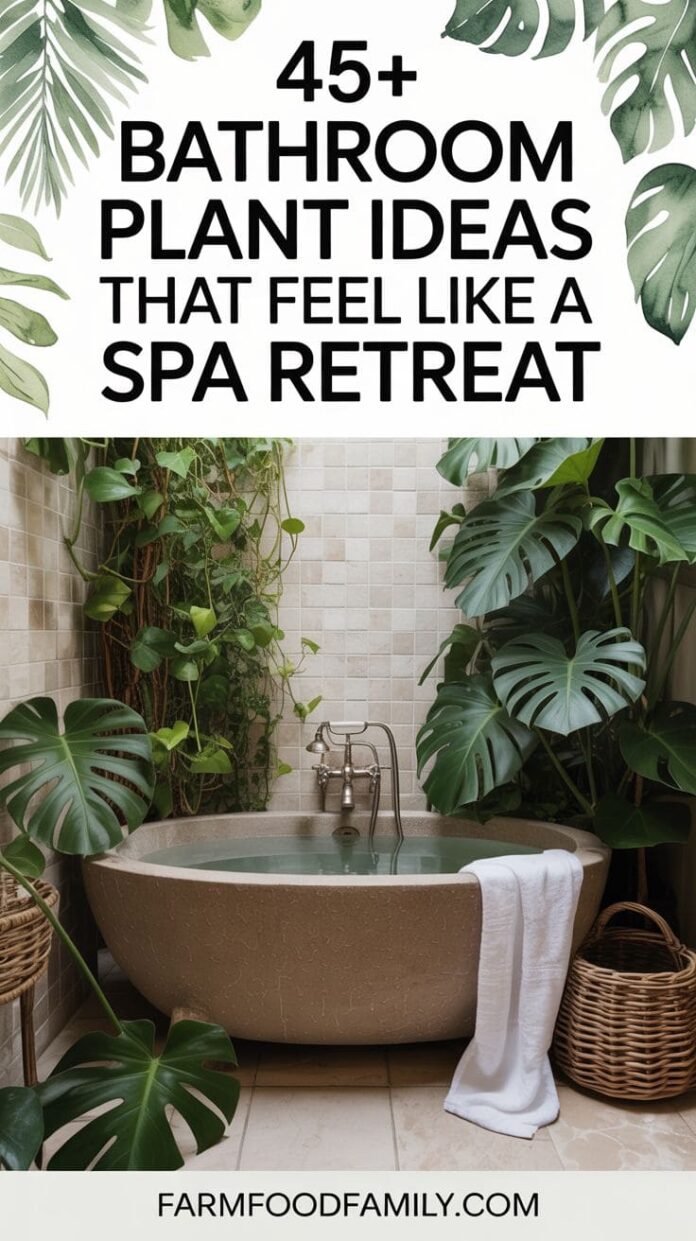 45+ Unique Bathroom Ideas with Plants That Transform Your Home