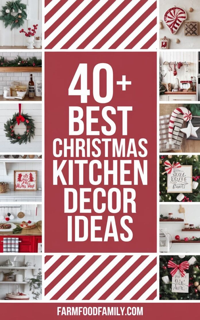 40+ Enchanting Christmas Kitchen Decor Ideas to Brighten Your Home (2026)
