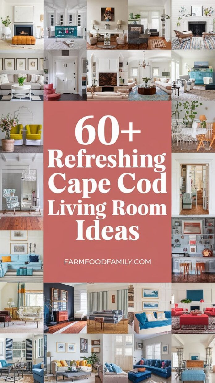 60+ Refreshing Cape Cod Living Room Decor Ideas for a Seaside Vibe (2025)