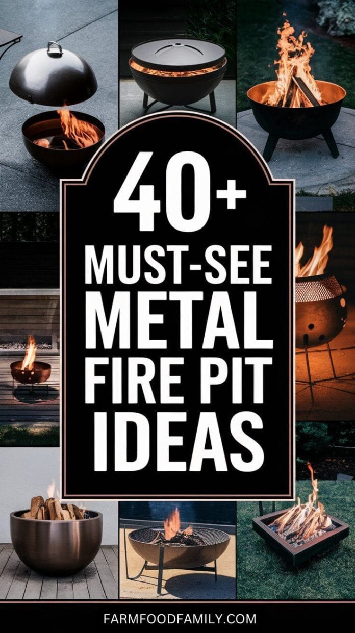 40+ Brilliant Metal Fire Pit Ideas to Make Your Patio Stand Out ...