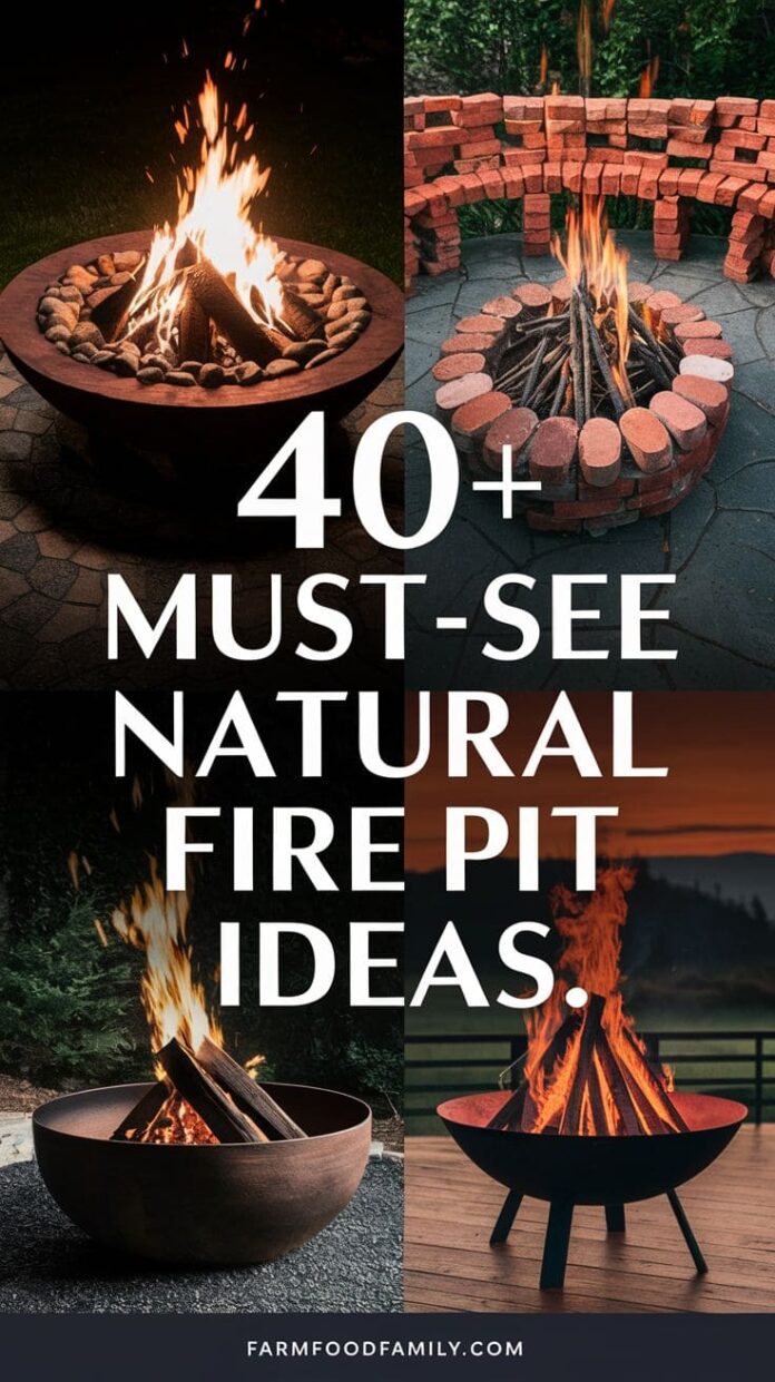40+ Genius Natural Fire Pit Ideas for Cozy Nights (2026) FarmFoodFamily