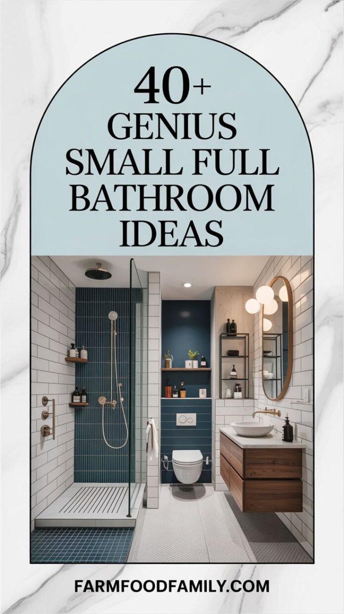 40+ Stunning Small Full Bathroom Ideas That Prove Less Is More (2025 ...